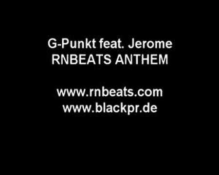 G-Punkt feat. Jerome - RNBEATS Anthem - YouTube