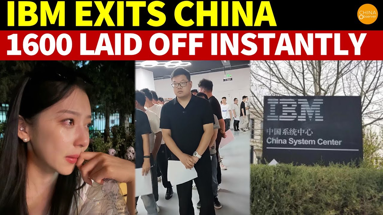 Breaking! IBM Exits China: Over 1600 R&D Staff Laid off Within 3 ...