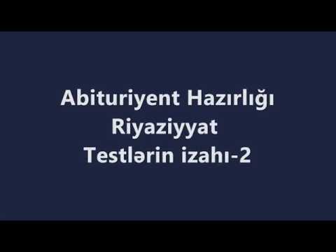 Abituriyent hazırlığı. Riyaziyyat. Testlərin izahı-2
