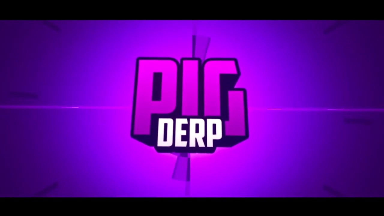 PiG DERP Overlay intro [2D] // -SoDyZzFx./HEARTFUNNY - YouTube
