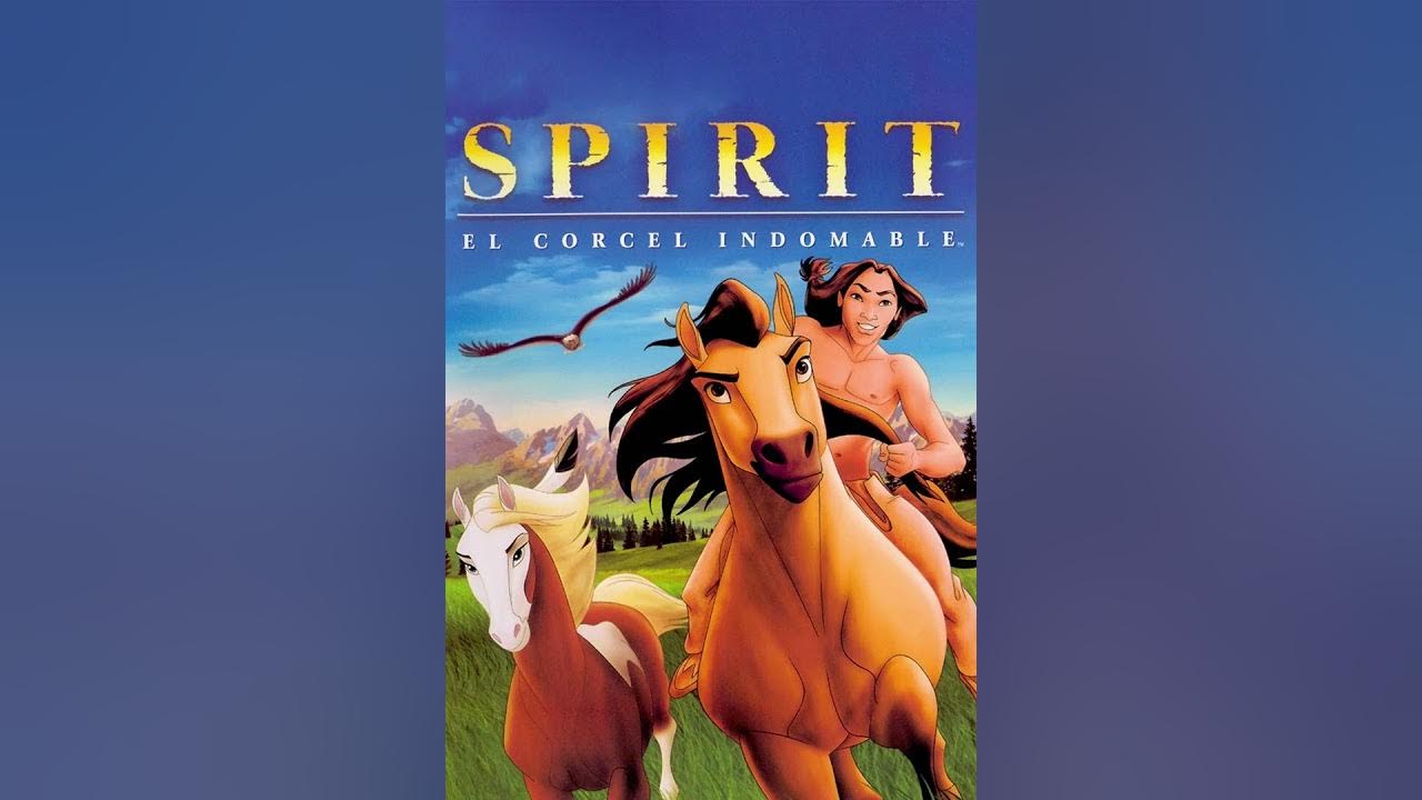 Spirit El Corcel Indomable - Soundtrack - Suenen El Clarín - Español Latino - YouTube