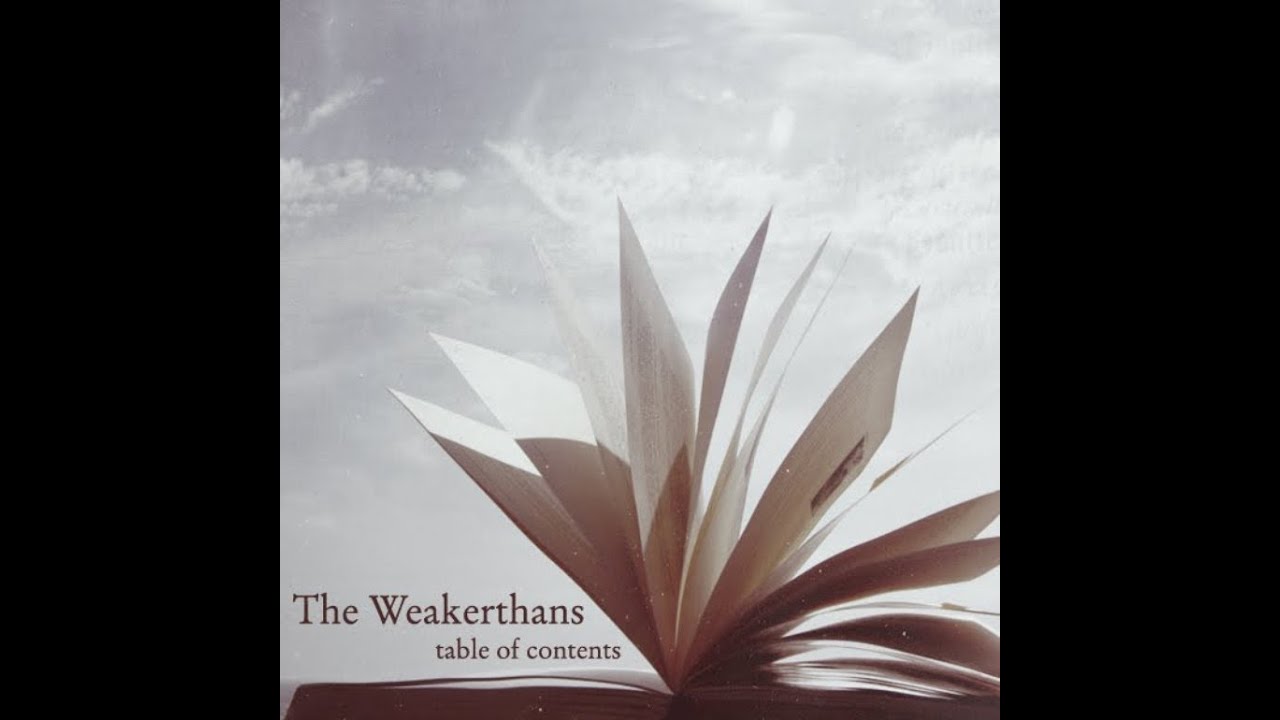 The Weakerthans - Table of Contents: B-Sides & Rarities - YouTube