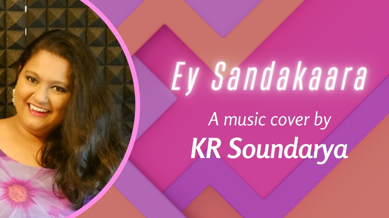 Ey Sandakaara Cover by KR Soundarya | Santhosh Narayanan, Dhee | R Madhavan, Ritika Singh, Sudha ...