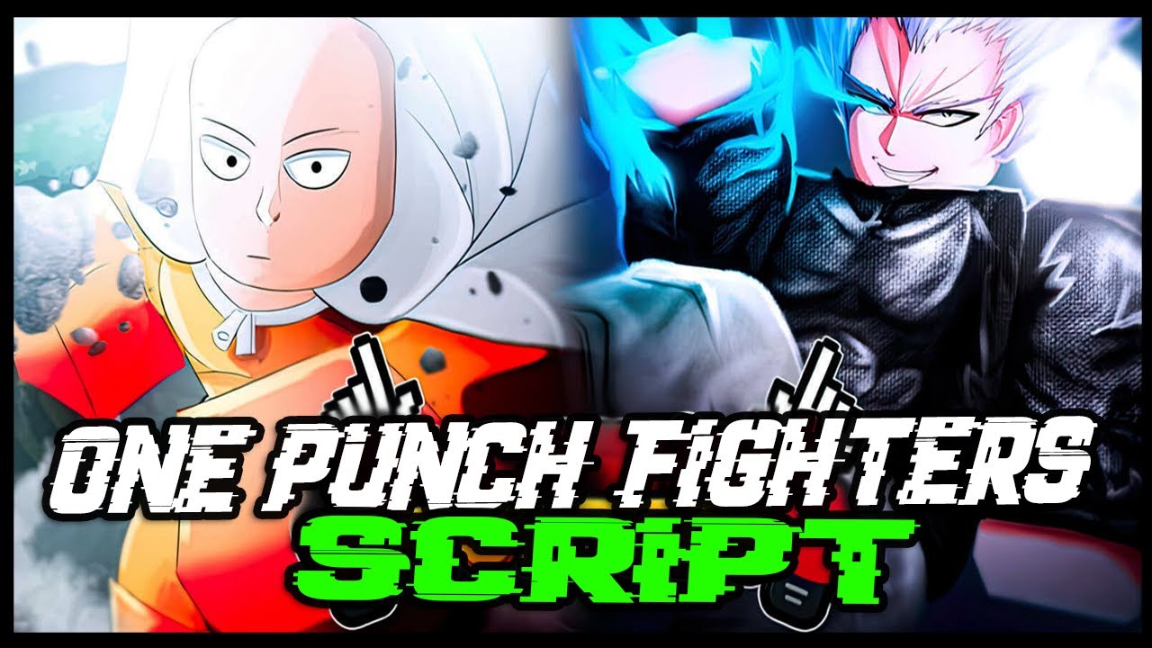 One Punch Fighters Script [2022] Very OP ️ - YouTube