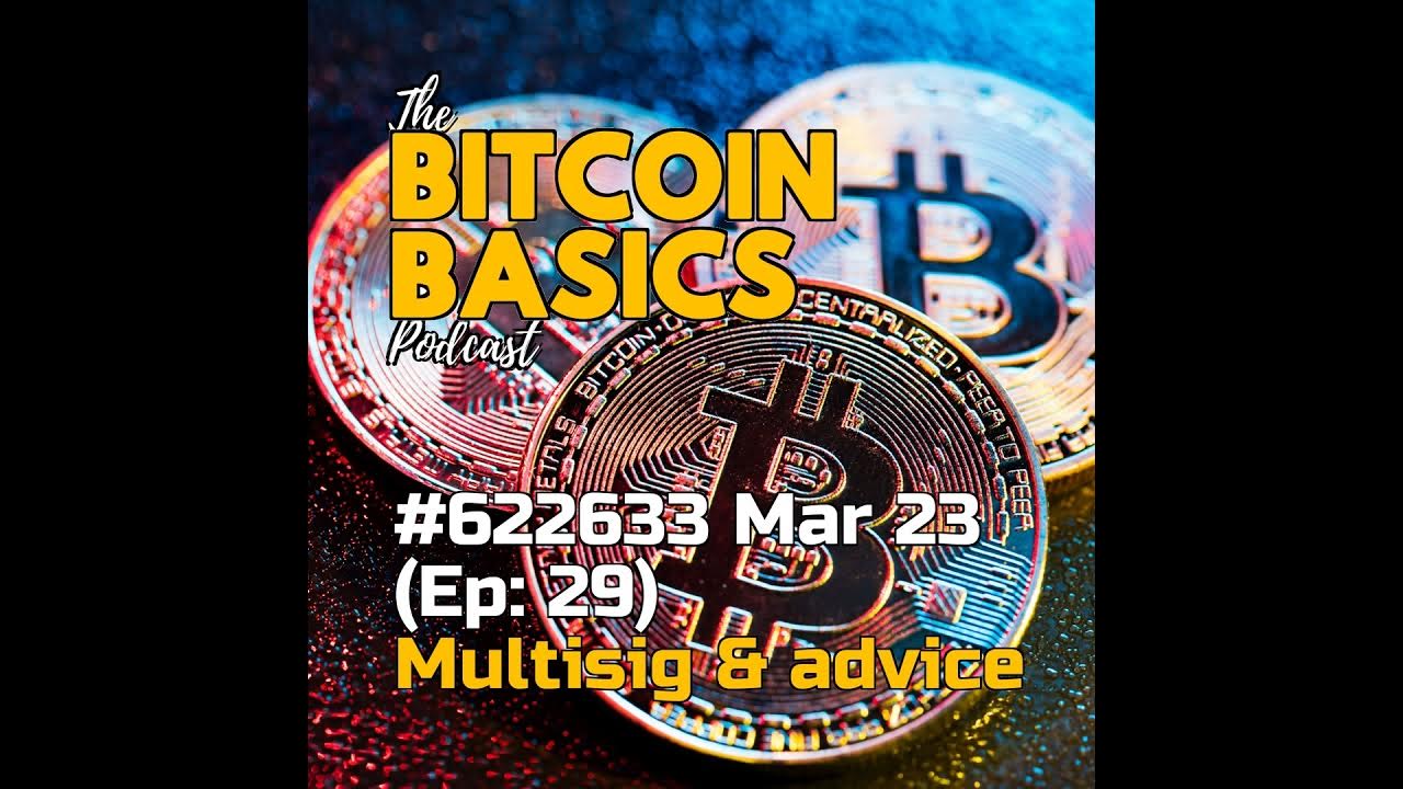Bitcoin Wallets: #5 Multisig (29) - YouTube