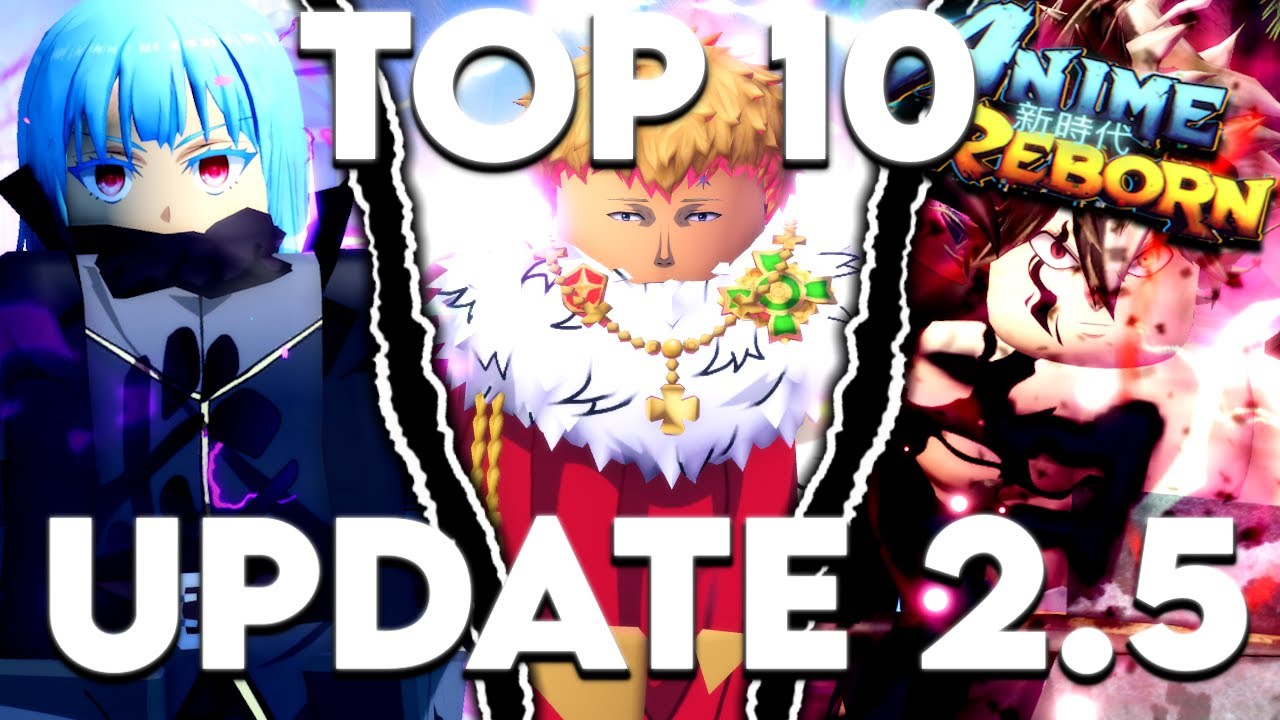 Top 10 Must Have Units In Anime Reborn Update 2.5! - YouTube