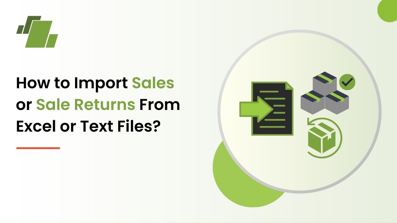How to Import Sales or Sale Returns from Excel or Text Files ? - YouTube