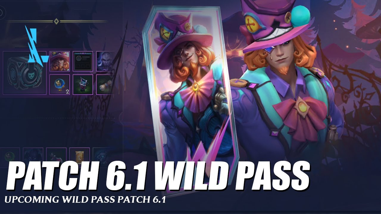 Patch 6.1 Wild Pass - Wild Rift - YouTube