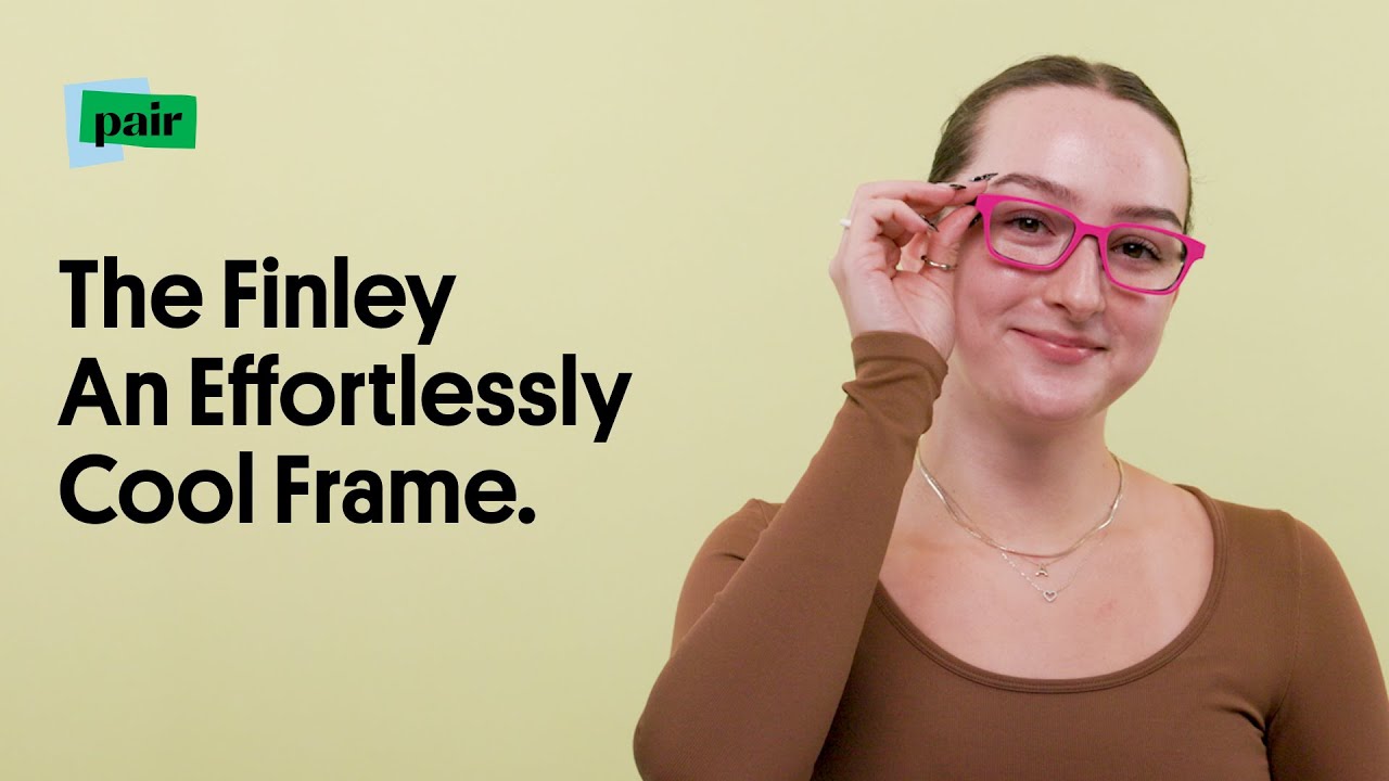 Trying On The Finley | Pair Eyewear - YouTube