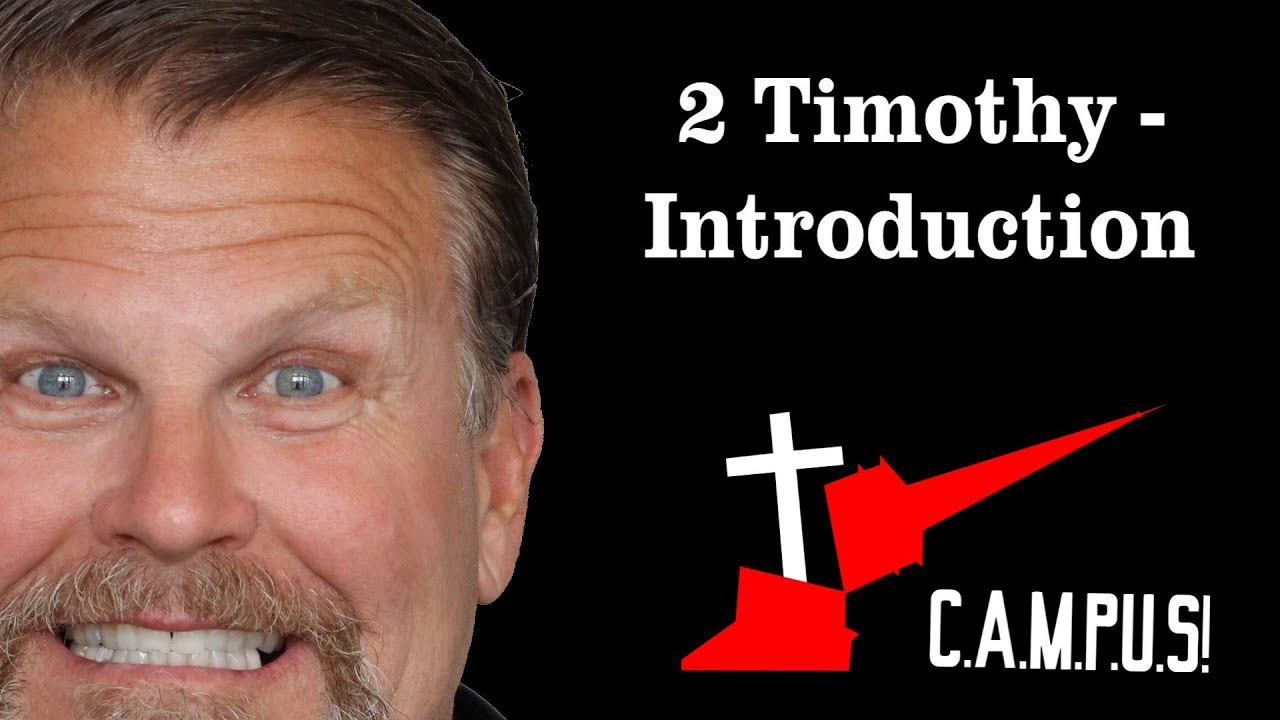 2 Timothy - Introduction - YouTube