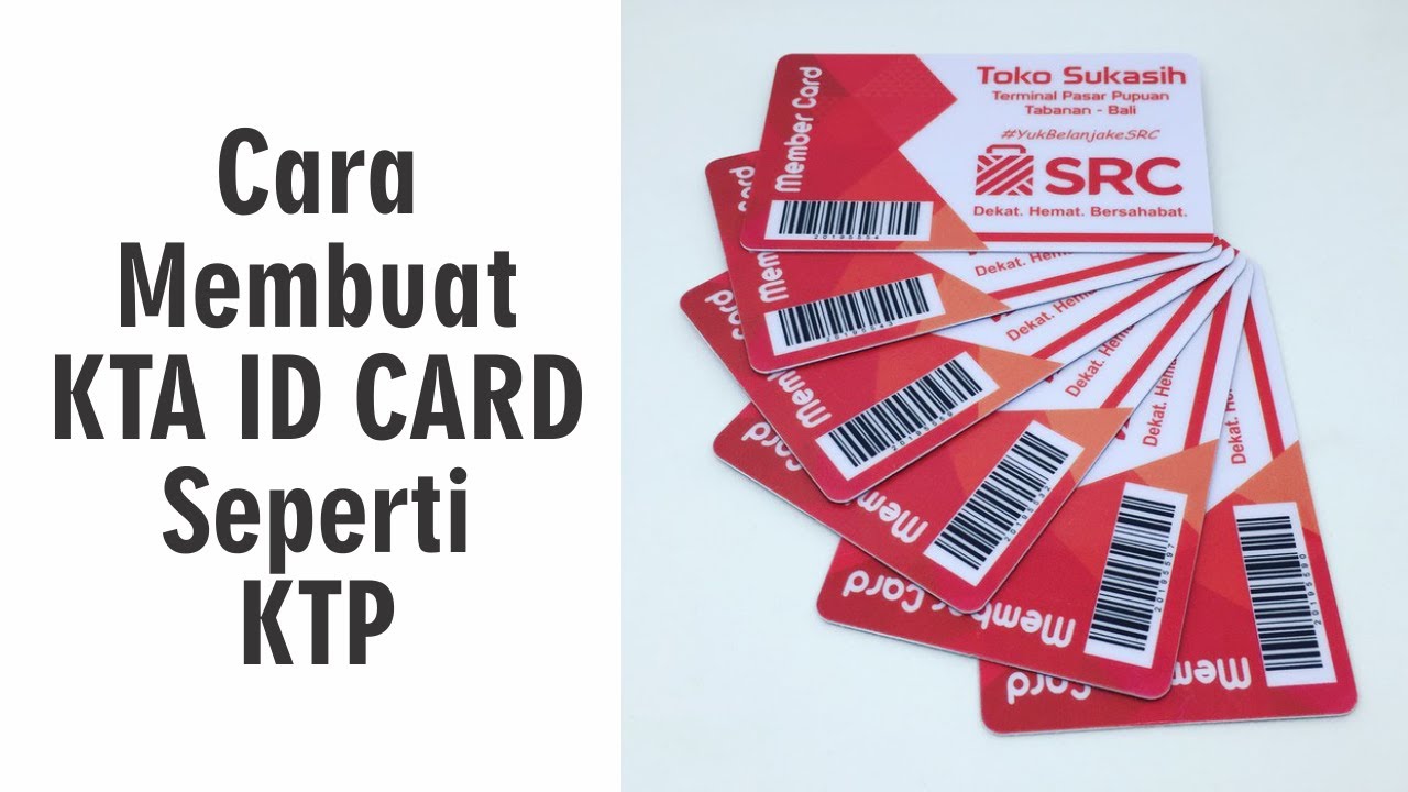CARA MEMBUAT KTA ID CARD - YouTube