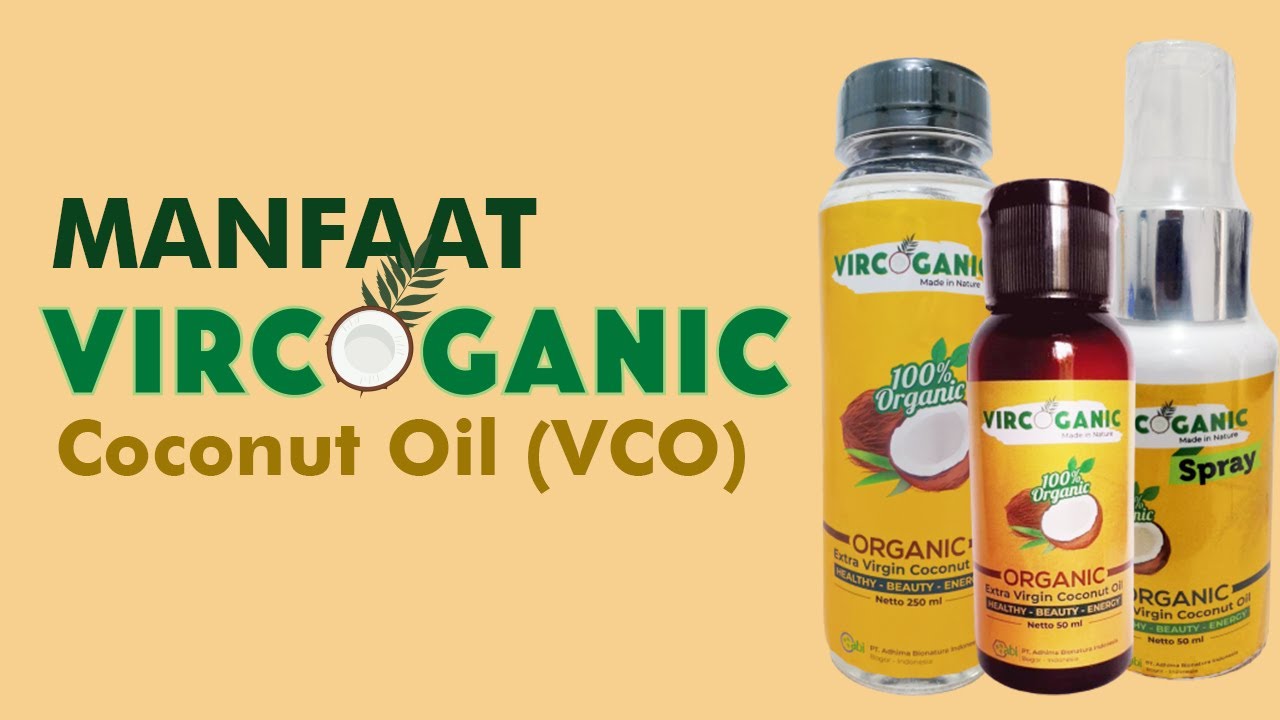 Manfaat Virgin Coconut Oil (VCO) - YouTube