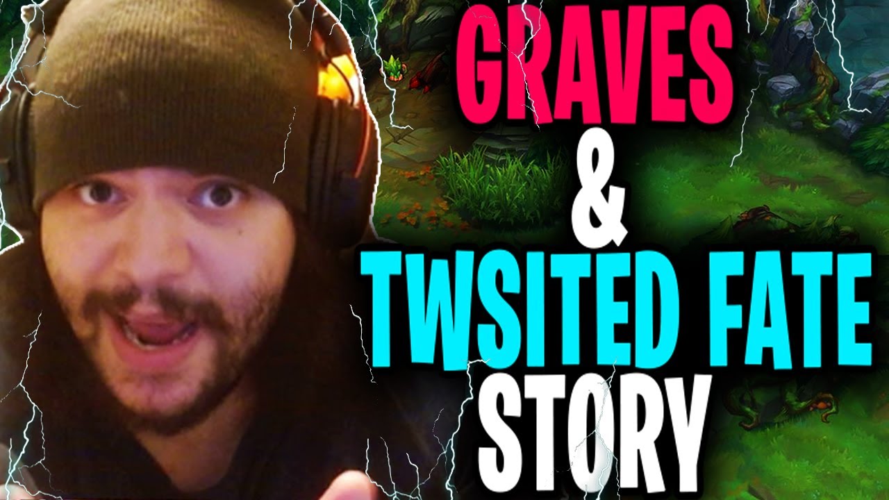 GRAVES & TWISTED FATE STORY - YouTube