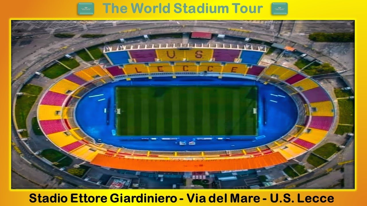 Stadio Ettore Giardiniero - Via del Mare - U.S. Lecce - The World ...
