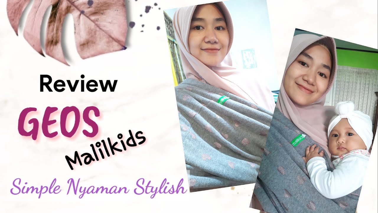 Review geos (gendongan kaos) malilkids | tutorial cara pakai geos | geos recommended - YouTube