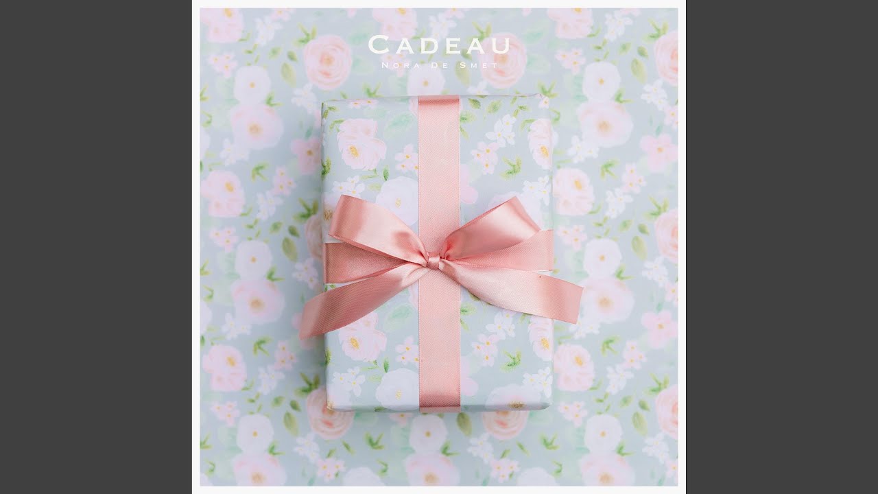 Cadeau - YouTube