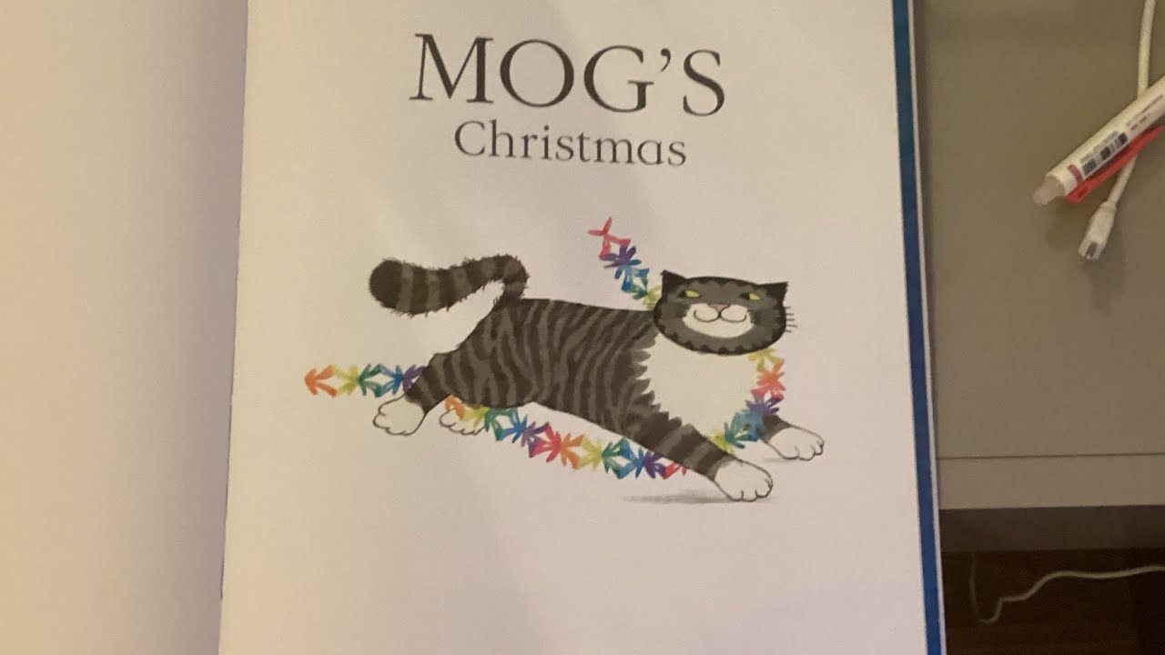 Mog Christmas - YouTube