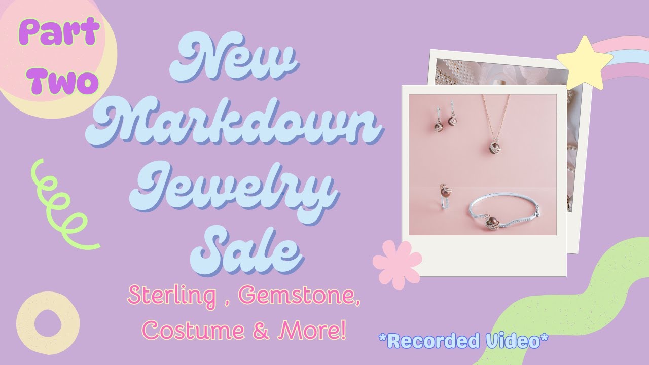 Part 2- New Markdowns & Clearance Jewelry Sale! - YouTube