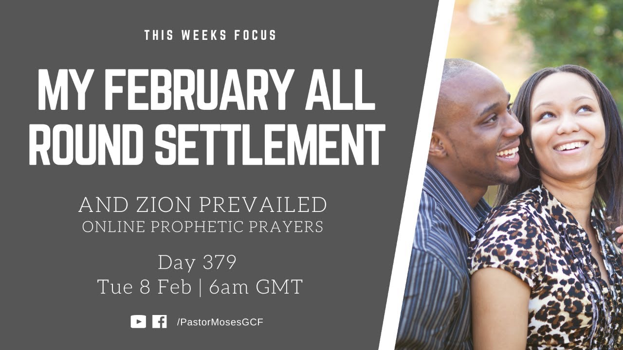MY FEBRUARY ALL ROUND SETTLEMENT 2 - AND ZION PREVAILED - DAY 379 - YouTube