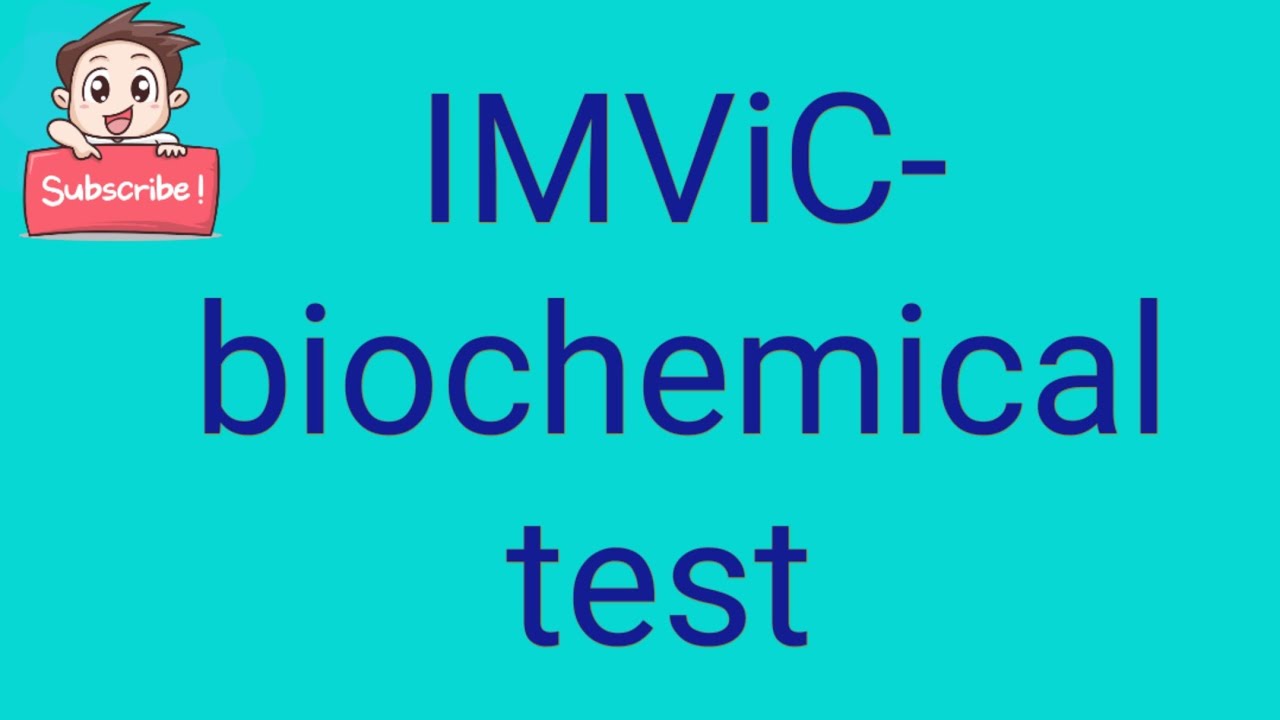 IMViC - biochemical test - YouTube