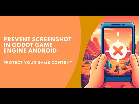 How to prevent user from taking screenshot in Godot Game Engine android - YouTube