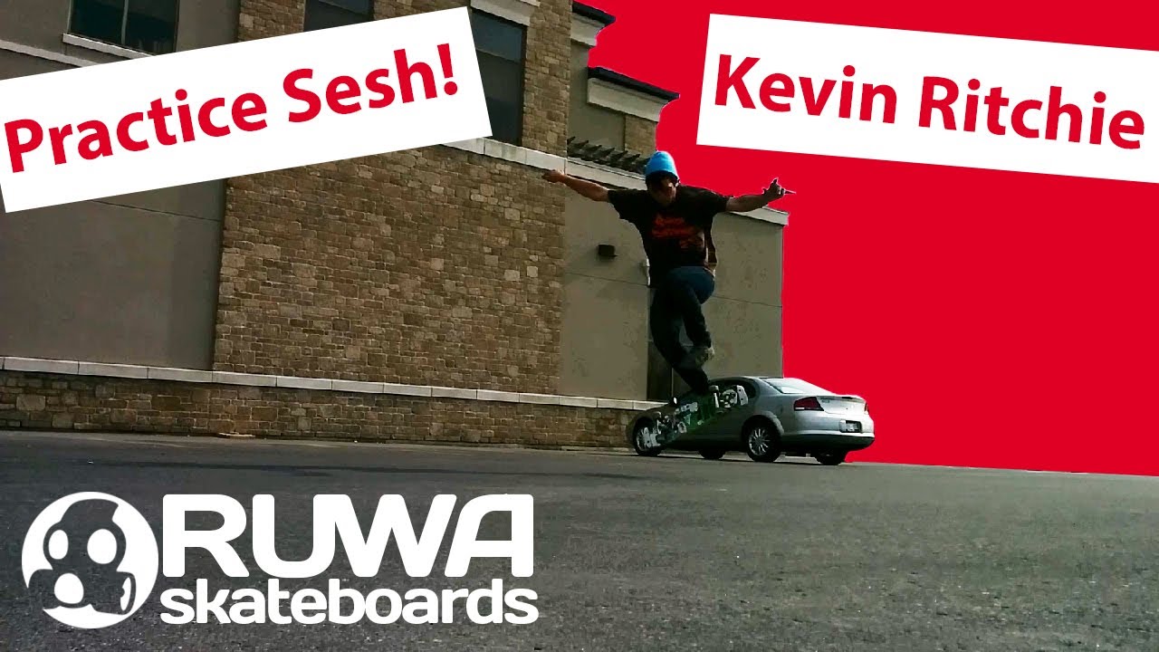 Kevin Ritchie - Practice Sesh - RUWA Skateboards - YouTube