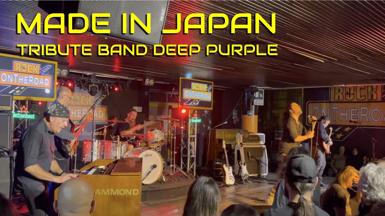 MADE IN JAPAN TRIBUTE BAND DEEP PURPLE - YouTube