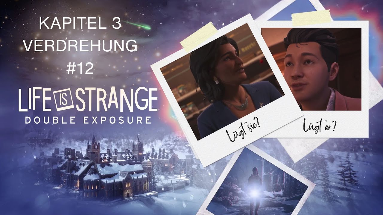 [PS5] Lets Play: Life is Strange: Double Exposure #12 | Kapitel 3: Maya ...