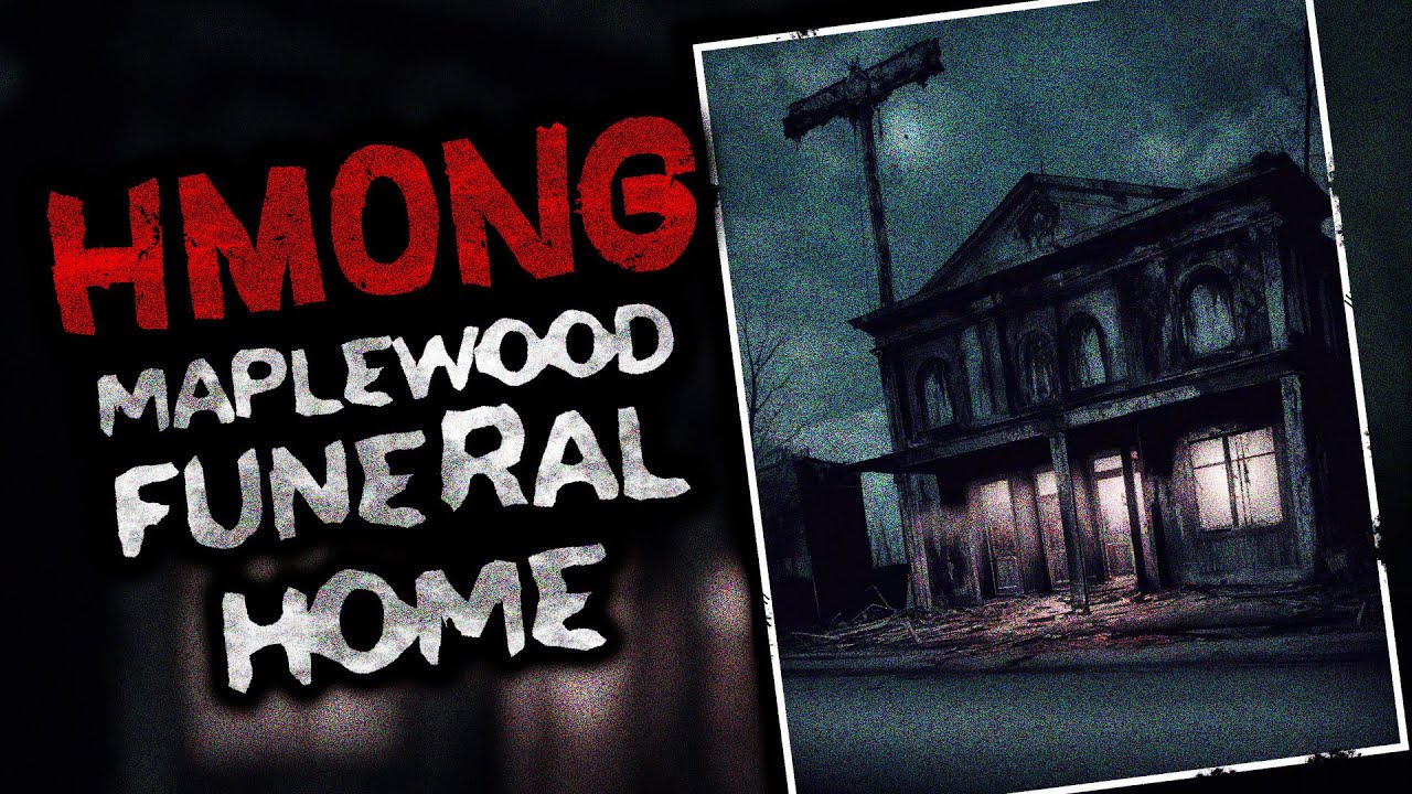 The Haunted MAPLEWOOD Funeral Home - Hmong Scary Ghost Stories - YouTube