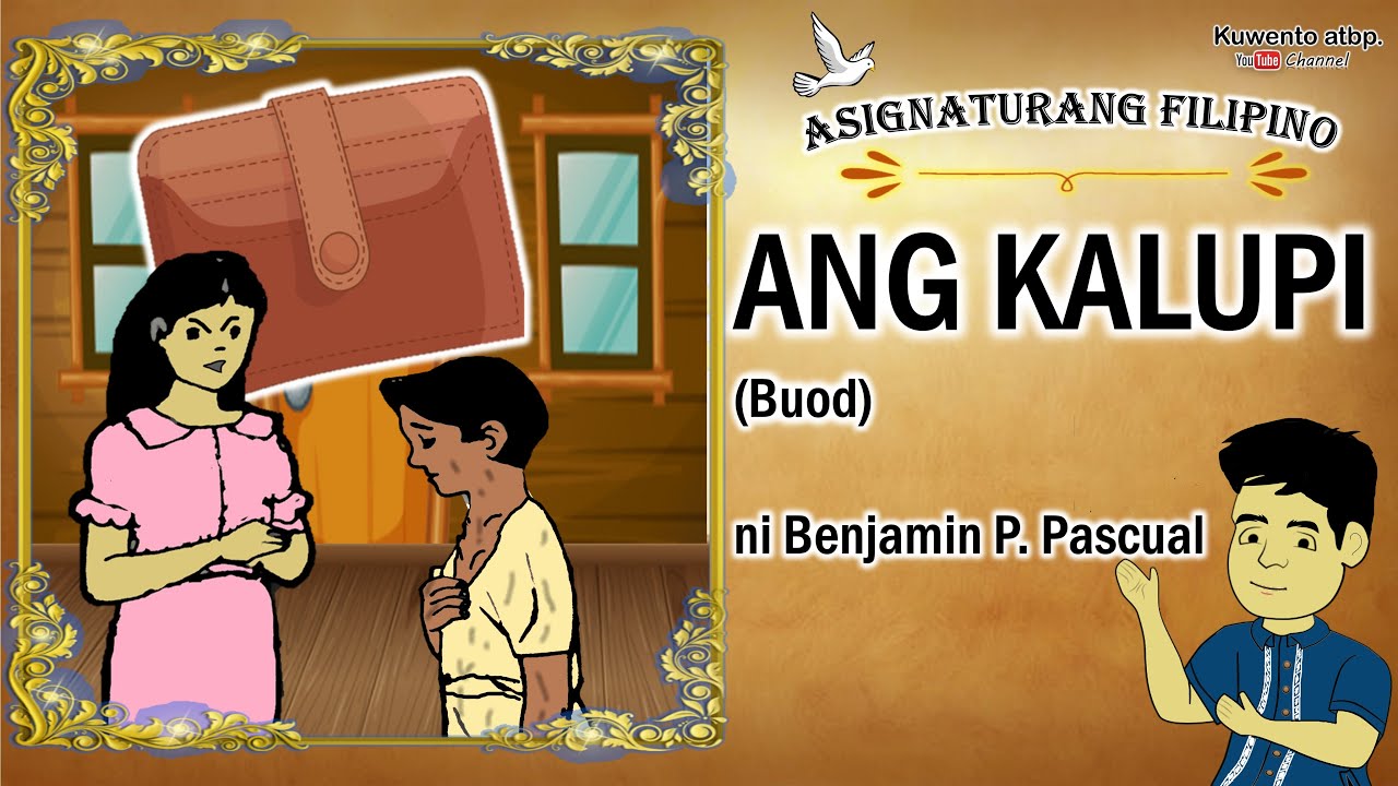 Ang Kalupi | Benjamin P. Pascual | Buod - YouTube