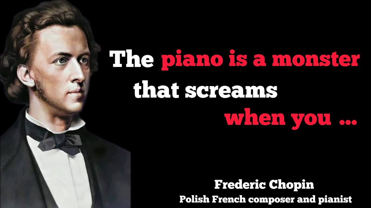 Chopin Speaks | Amazing Quotes on Music and Life - YouTube