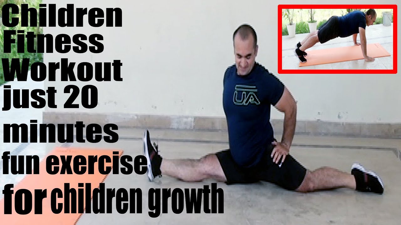 children fitness workout in just 20 Minutes ||fun exercise for children ...