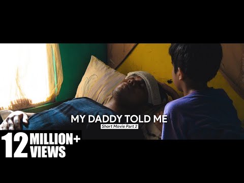 GEN HALILINTAR - MY DADDY TOLD ME 2- SHORT MOVIE