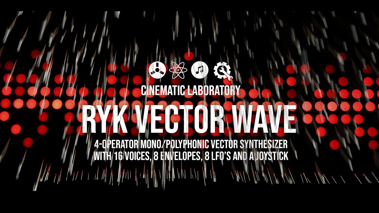 RYK Vector Wave | 4 Operator mono/polyphonic vector synth with 16 VCO's ...