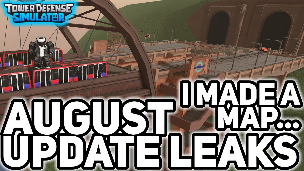 I MADE A NEW TDS MAP. - AUGUST UPDATE LEAKS #2 - Tower Defense ...