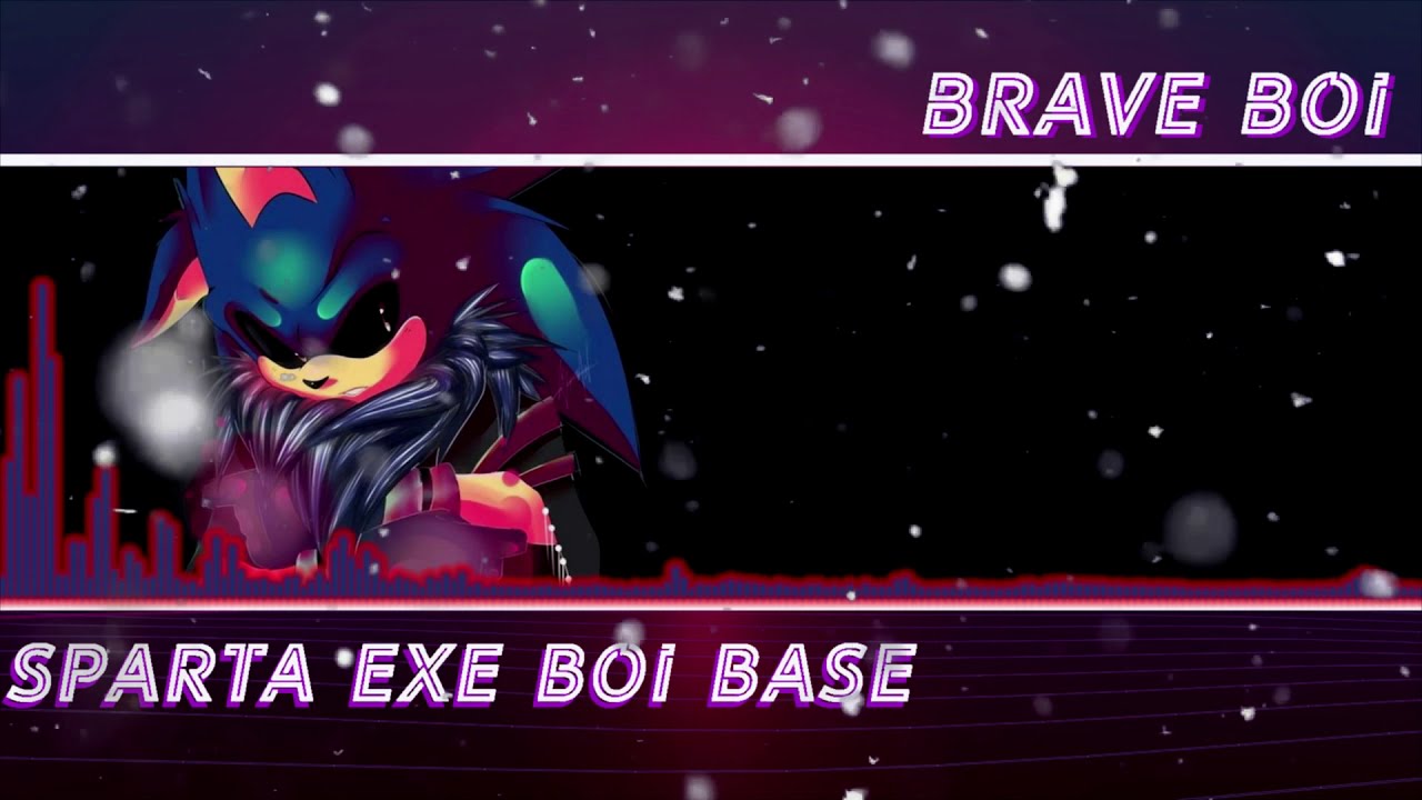 Sparta ExE BOI Base - YouTube