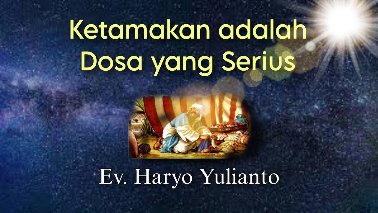 #261 Ketamakan adalah Dosa yang Serius (Dosa Akhan) - YouTube