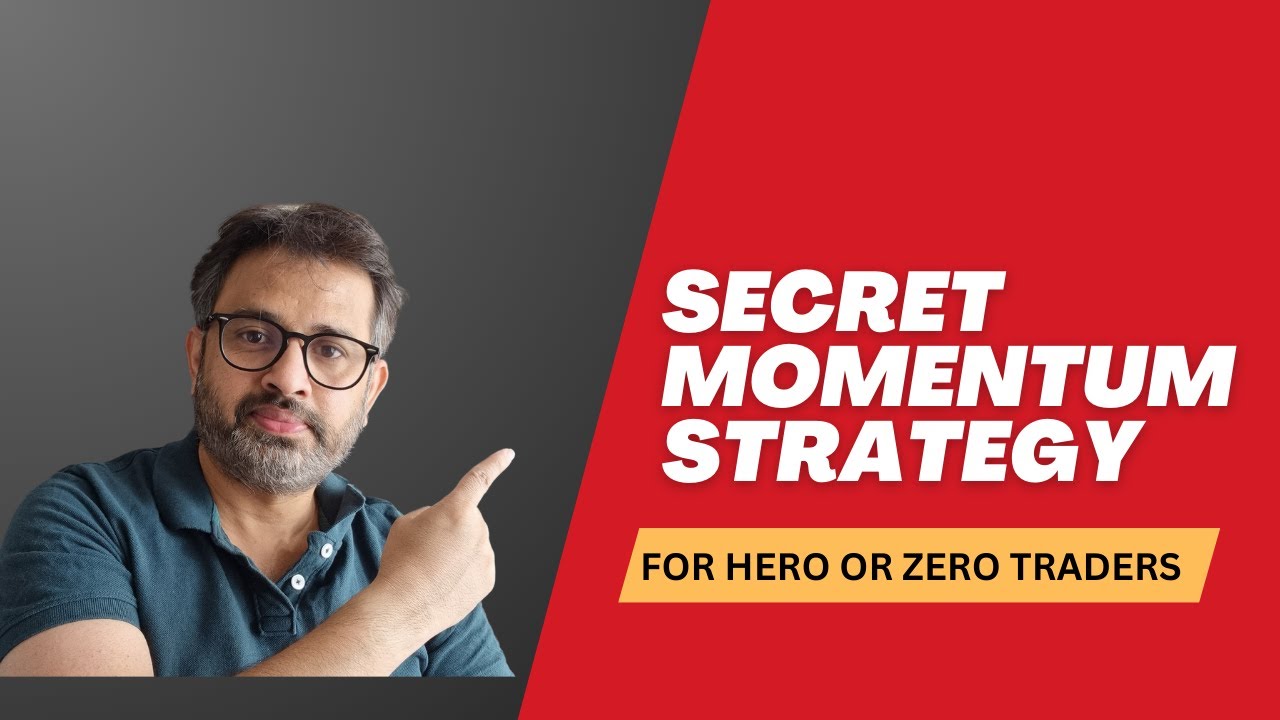 Secret momentum strategy for Hero or Zero Traders (Hero or Zero video ...