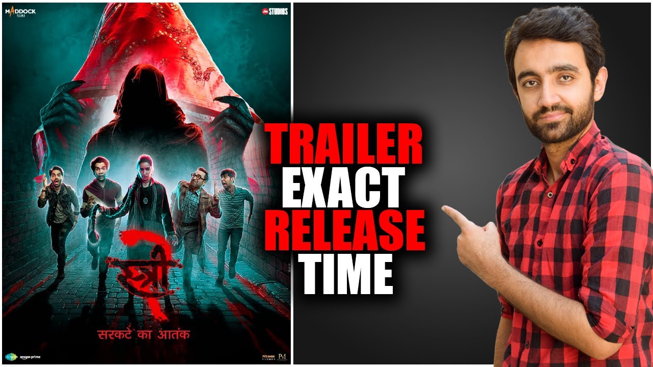 Stree 2 Trailer Exact Release Time | Stree 2 Trailer Update | Stree 2 ...