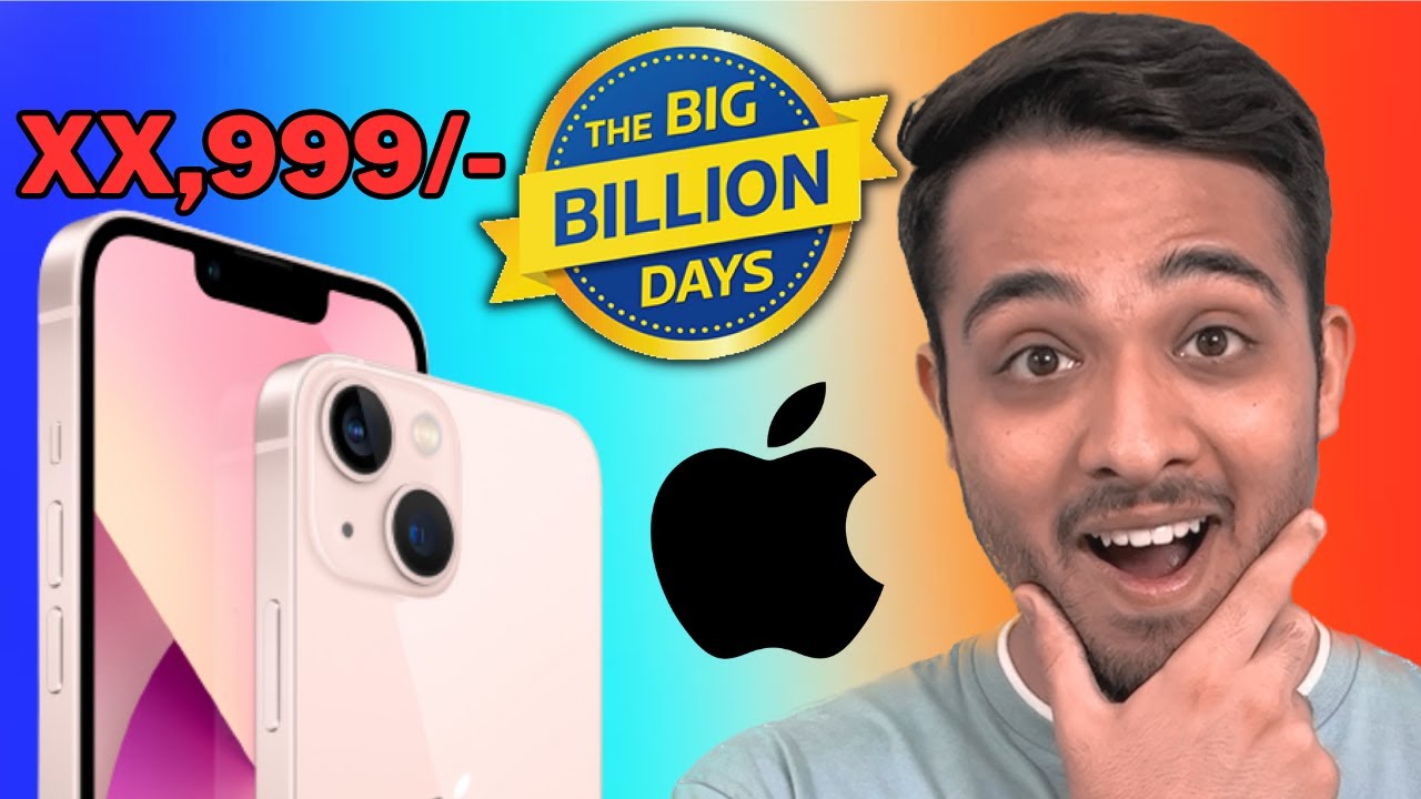 iPhone Prices in Flipkart Big Billion Days Sale 2023 CONFIRMED! + Which ...