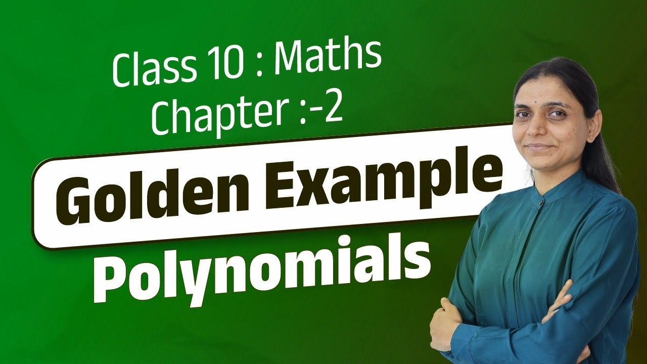 Std 10 || Golden Examples || Chapter 2 || Polynomial || GSEB || CBSE ...
