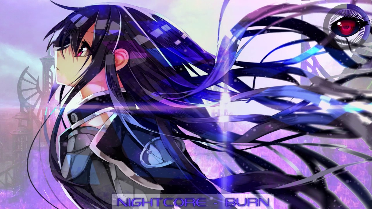 Nightcore - Burn (request) - YouTube