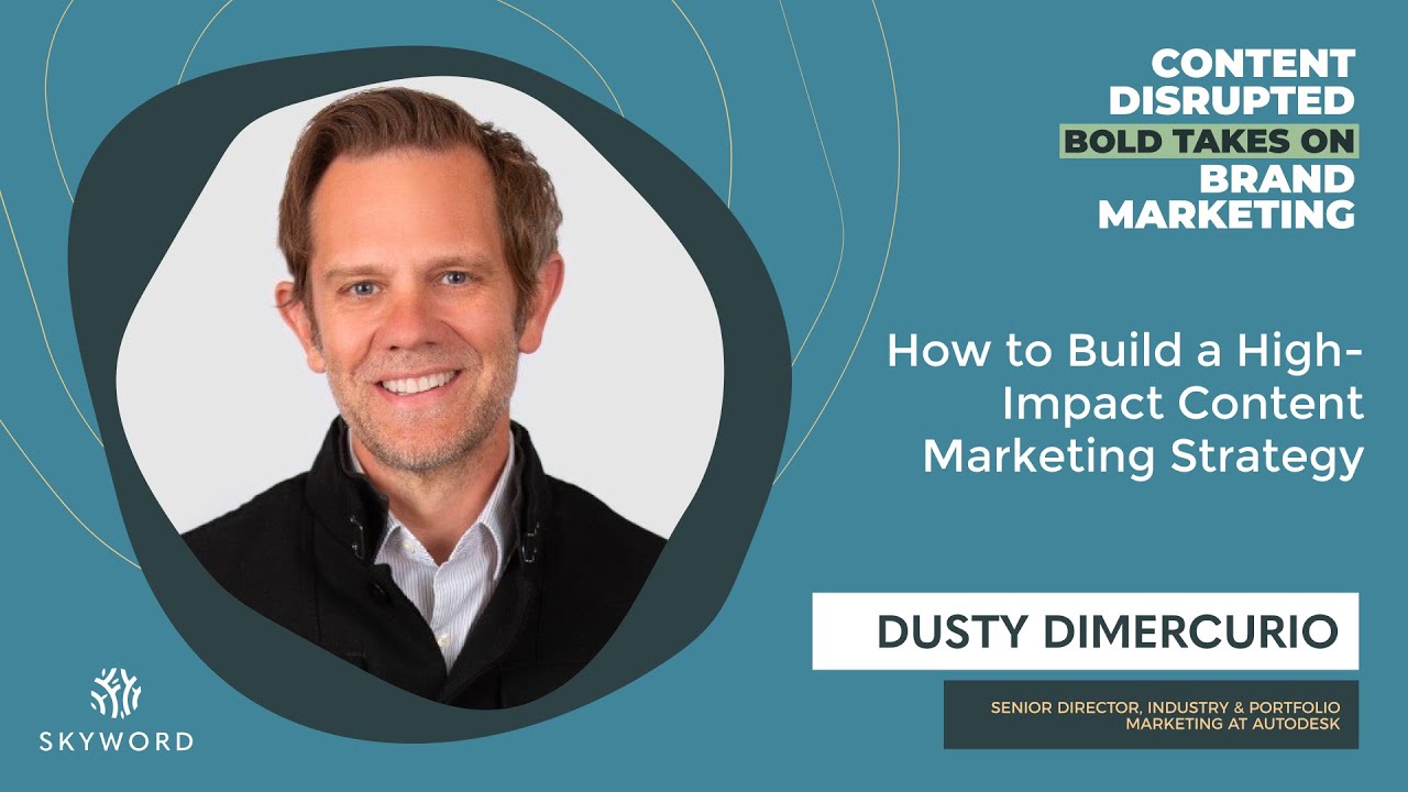 How to Build a High-Impact Content Marketing Strategy: Insights from ...