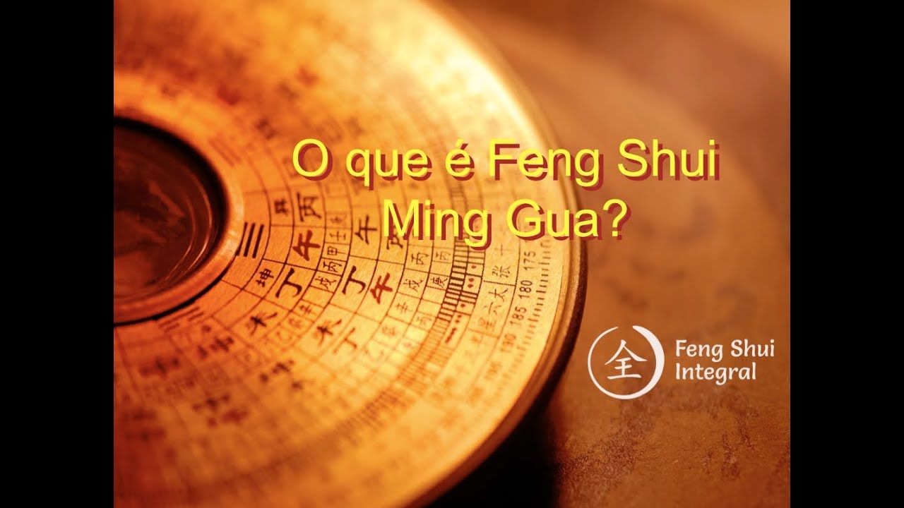 Feng Shui Ming Gua - Características e Aplicações - YouTube