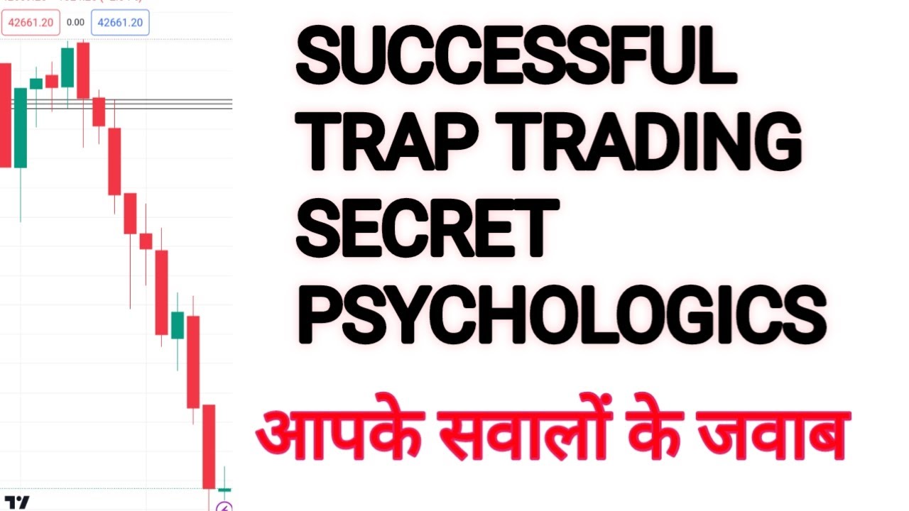 !! Successful trap trading | secret psychologics #option trading 2023 ...