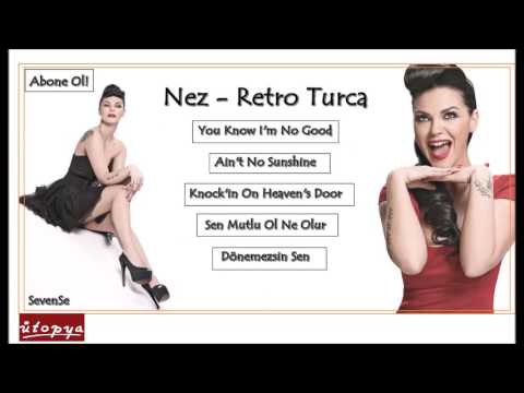Nez & Retro Turca (feat. Retro Turca) - EP (Tüm Albüm)