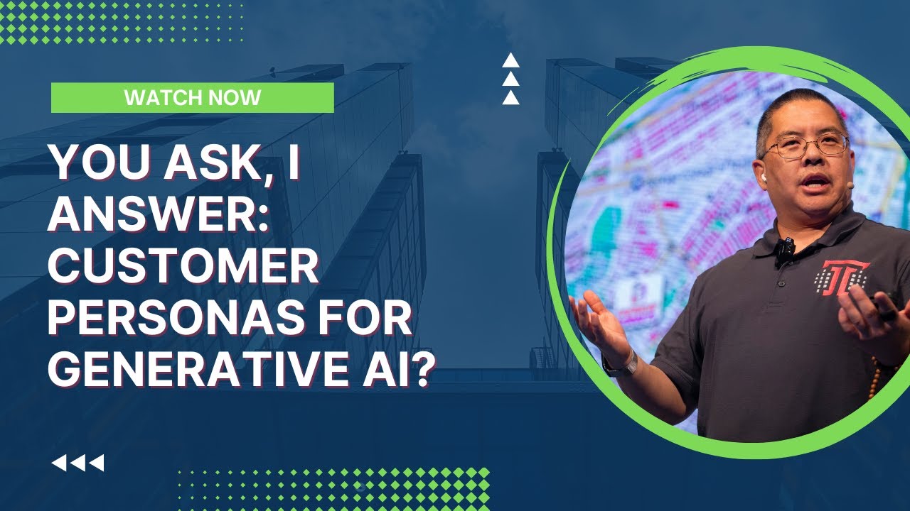 You Ask, I Answer: Customer Personas for Generative AI? - YouTube
