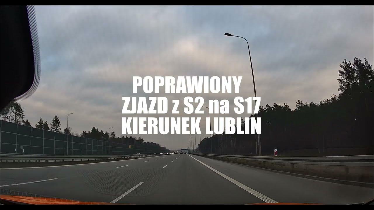 Polish Roads | Driving in Poland - nowy zjazd z S2 na S17 - kierunek Lublin, węzeł Warszawa ...