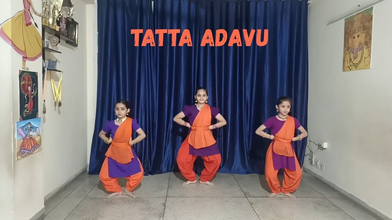 Tatta Adavu | Prarambik | Adavu Series | Bharatanatyam | Adavus ...