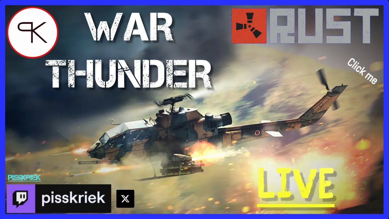 ☢️WAR THUNDER & RUST☢️ #pisskriekgaming #warthunder #streamer #gamer # ...